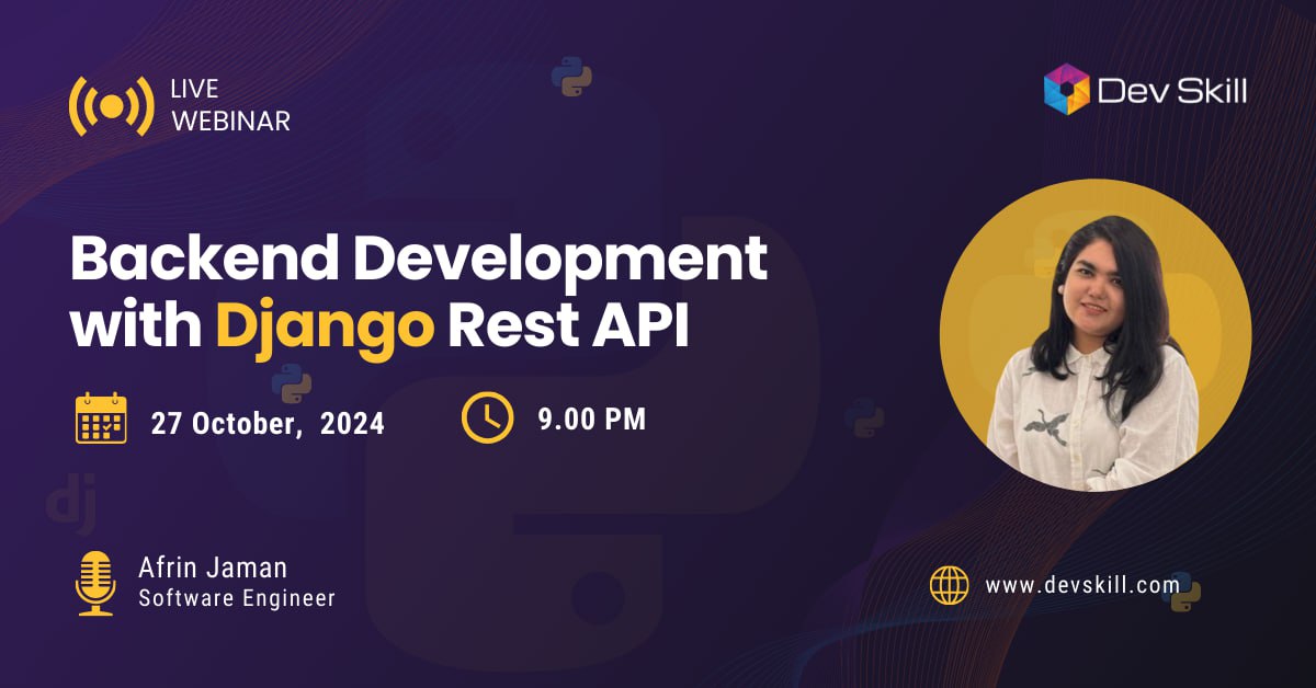 Dev Skill - Backend Development with Django Rest API Dev Skill - Backend Development with Django Rest API